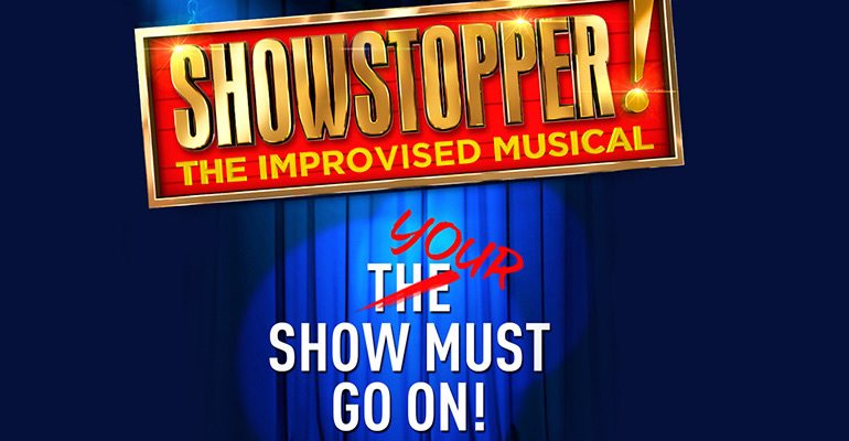 Showstopper! The Improvised Musical tickets - Lyric Theatre, London